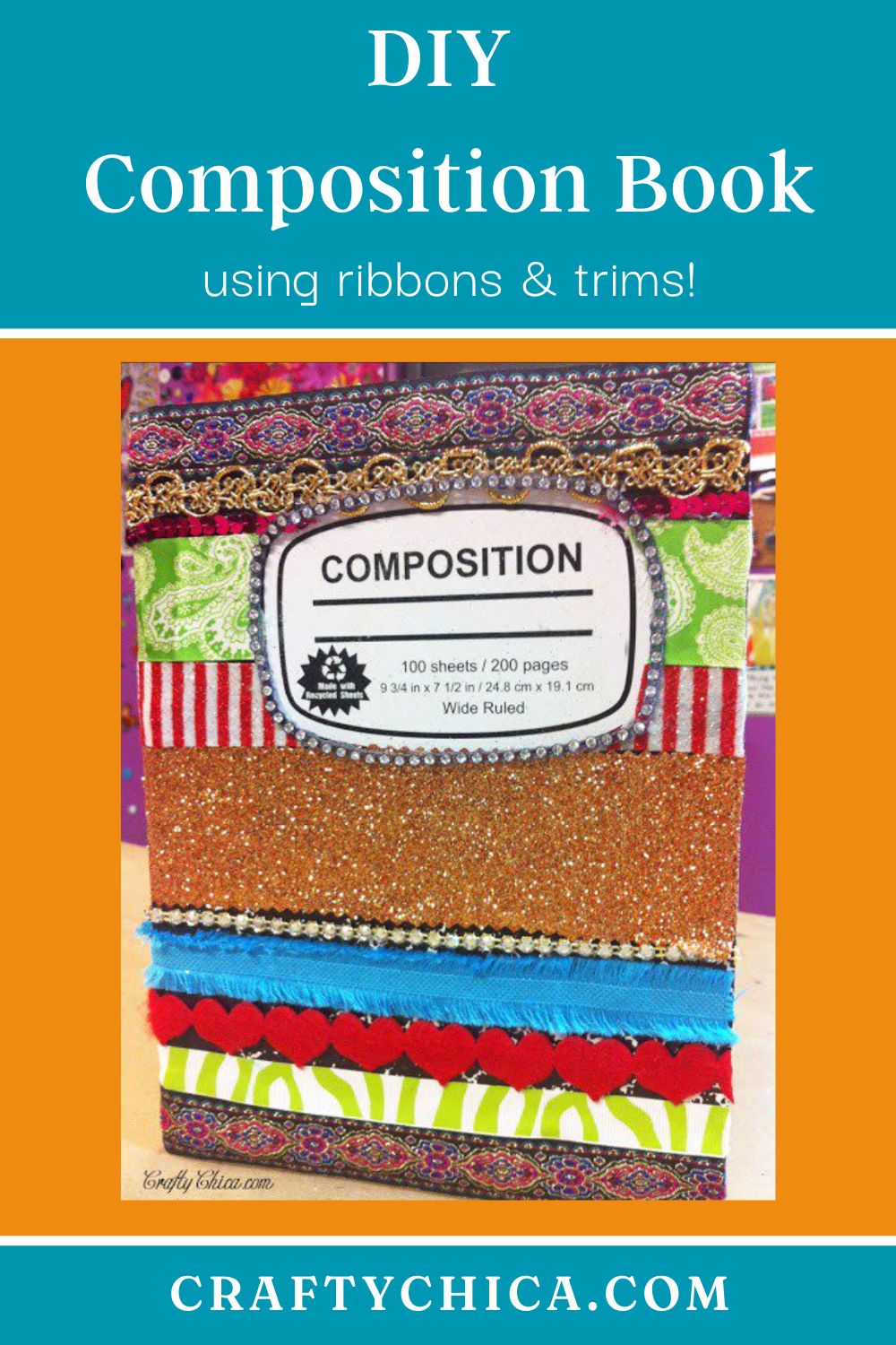 DIY Composition book using trims and ribbons - Crafty Chica