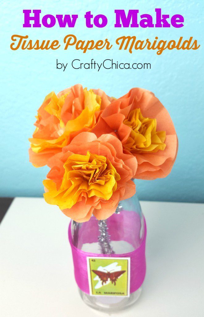 How to make tissue paper marigolds - Crafty Chica