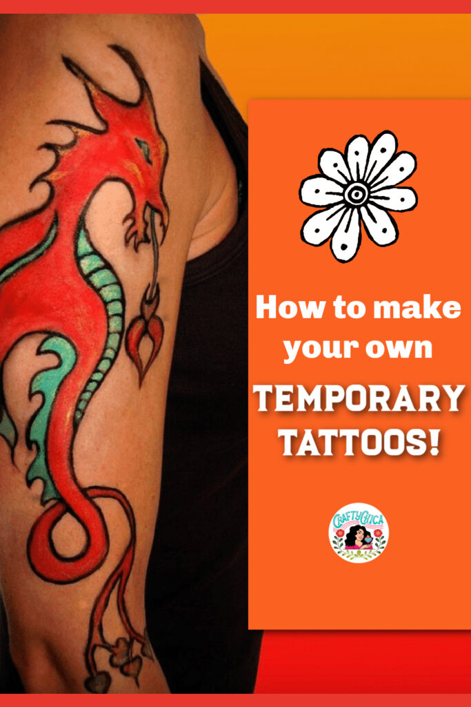 Get Inked! DIY Temporary Tattoos - Crafty Chica