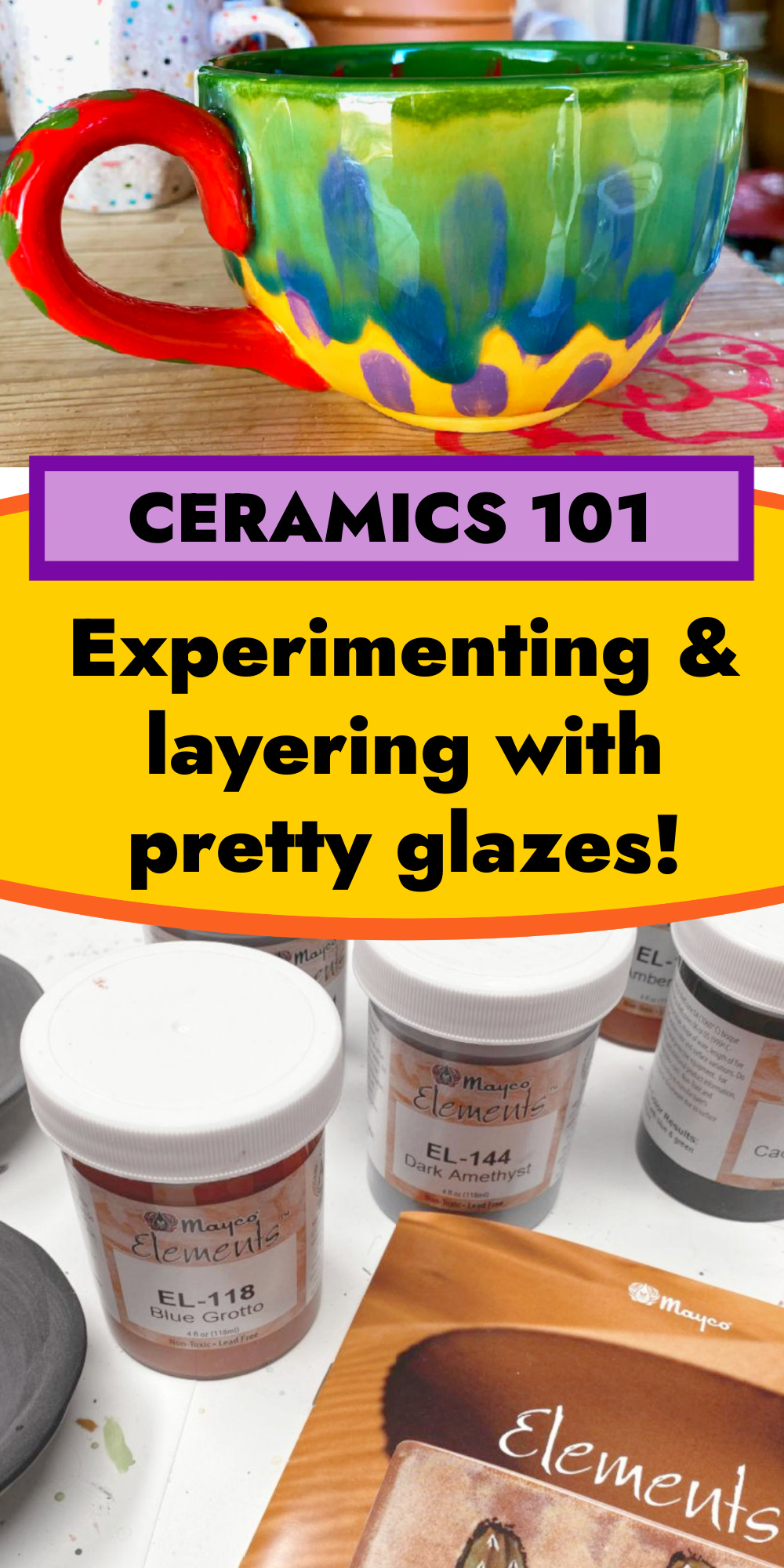 Layering ceramic glazes: Mayco Elements in action! - Crafty Chica
