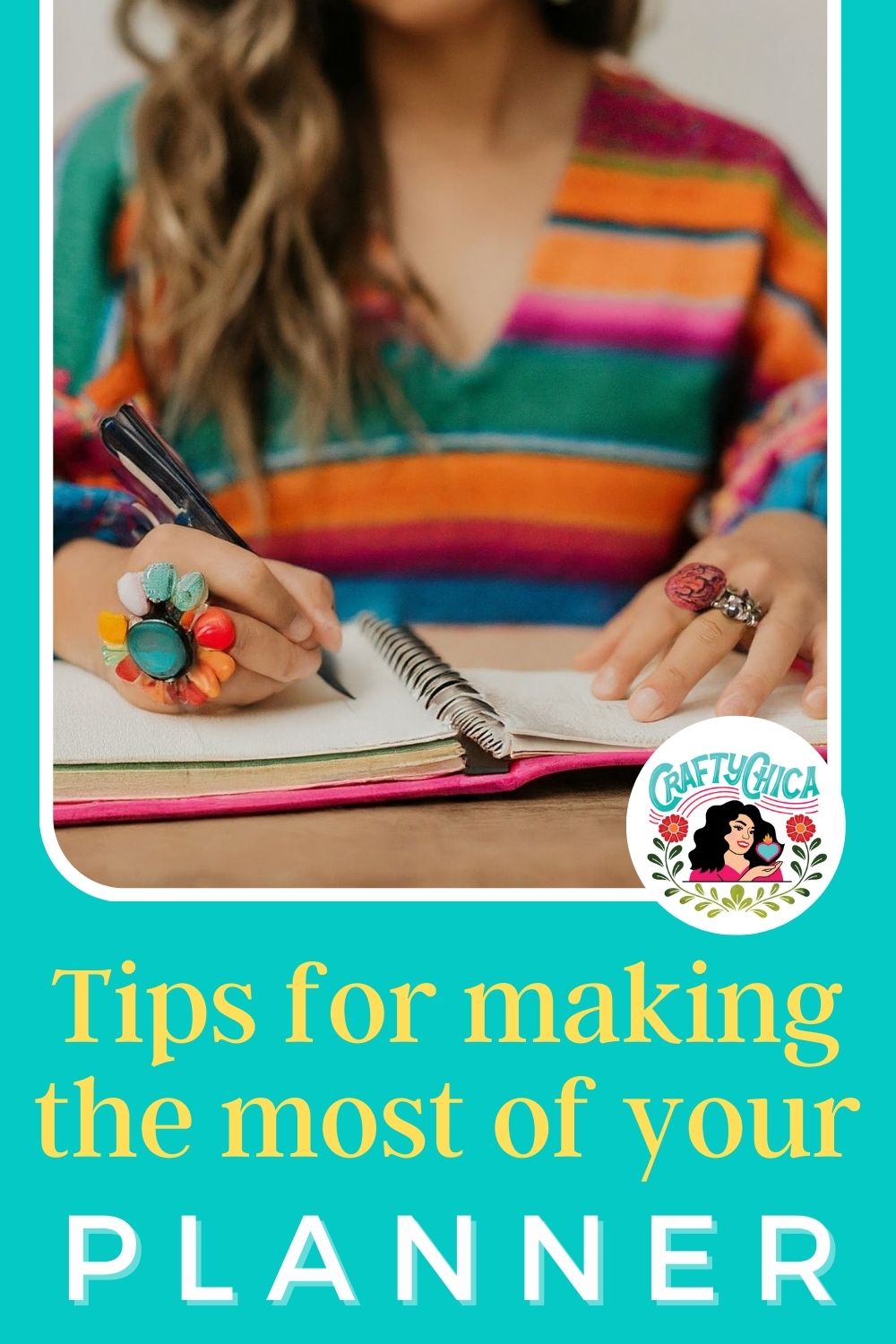 Best practices for using a planner - Crafty Chica