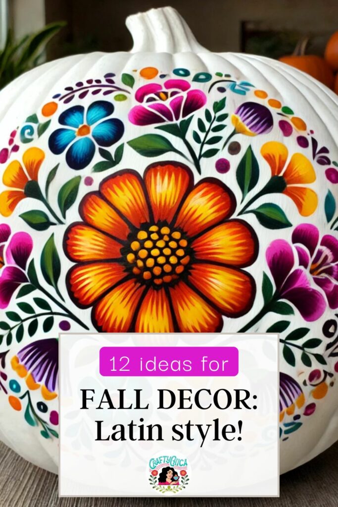 12 Latin-style fall decor ideas - Crafty Chica