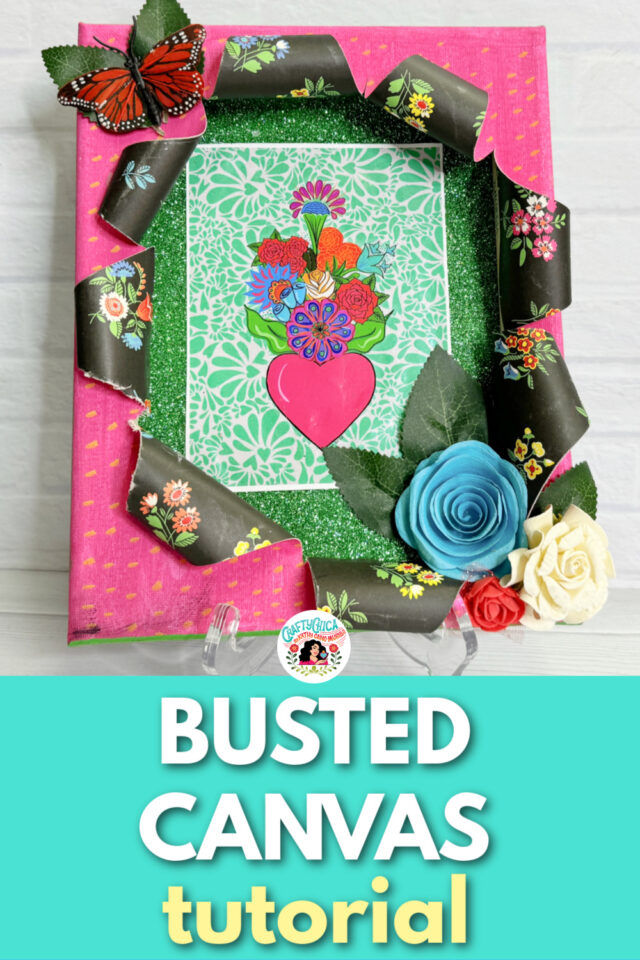 Easy busted canvas tutorial - Crafty Chica