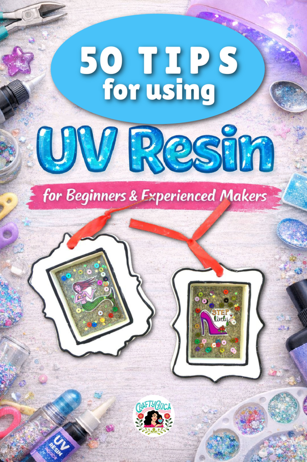 50 tips for using UV resin in your crafts - Crafty Chica